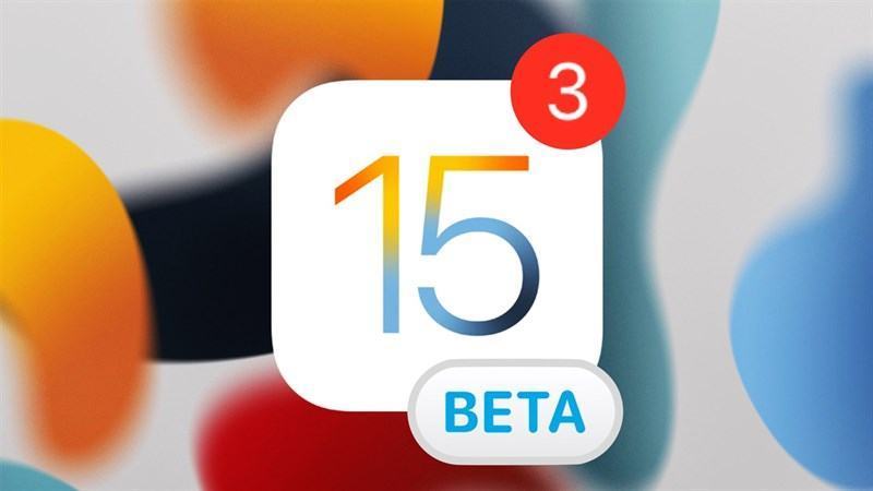 Hướng dẫn cập nhật iOS 15 Beta 3: nhiều tính năng mới mẻ trên các ứng ...